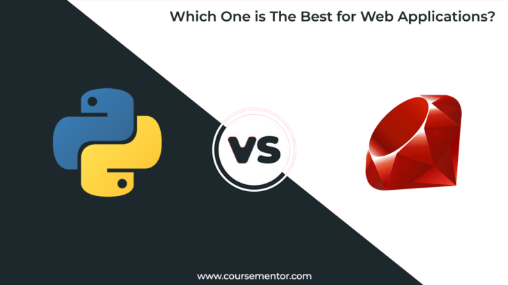 Python vs Ruby | Which One is The Best for Web Applications?