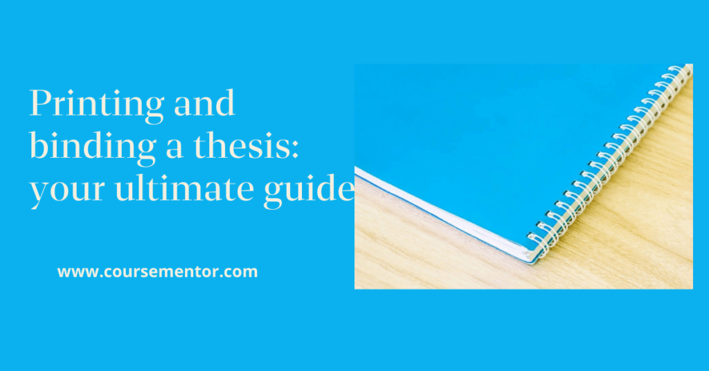 Printing and binding a thesis: your ultimate guide