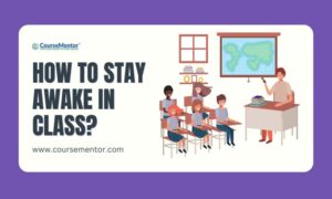Exploring Best Ways on How To Stay Awake In Class: From Drowsy to Dynamic